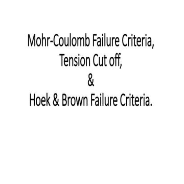 Mohr Coulomb and Hoek and Brown Failure Criteria | PPTX