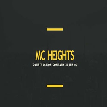 MC Heights - construction company in Jhang | PPTX