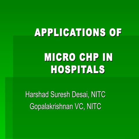 APPLICATIONS OF MICRO CHP IN HOSPITALS | PPT