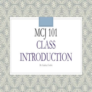 MCJ 101 Class Introduction | PPT
