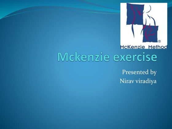 Mckenzie approach, Mechanical Diagnosis Therapy, Directional preference ...