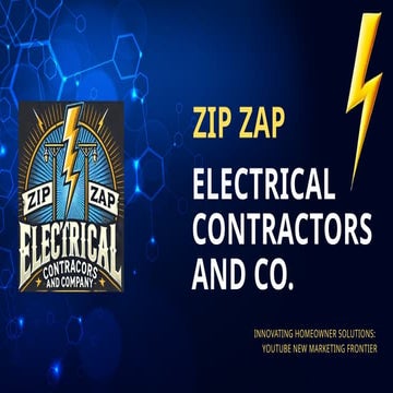 Zip Zap Electrical Contractors YouTube Marketing Strategy | PPT