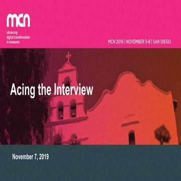 MCN 2019 Acing the Interview | PPTX