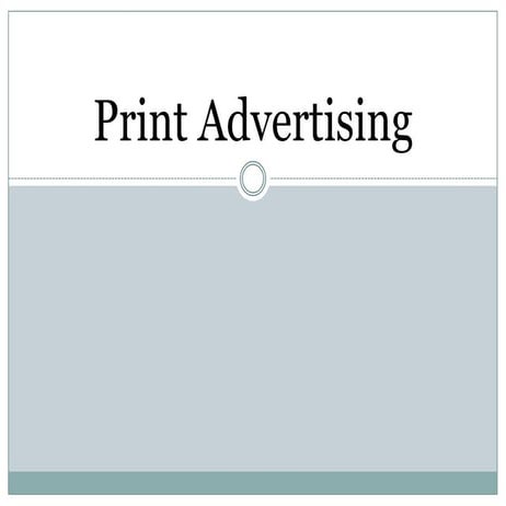 Mcom 341-13 Print Advertising | PPT