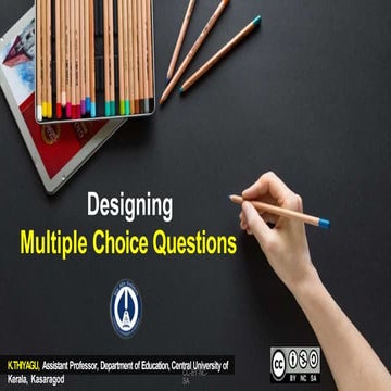 Designing multiple choice questions by Tiyagu | PPTX