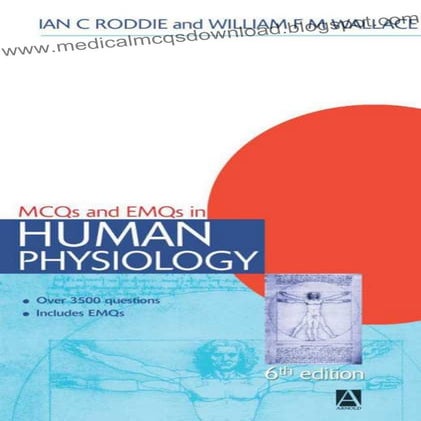 MCQs_and_EMQs_human_physiology high yield.pdf