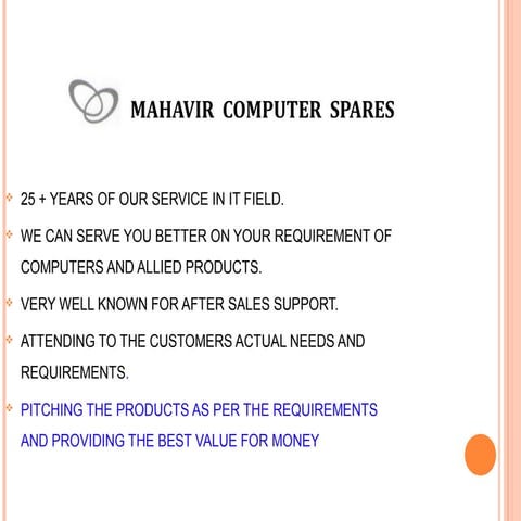 COMPANY PROFILE OF MAHAVIR COMPUTER SPARES | PPT