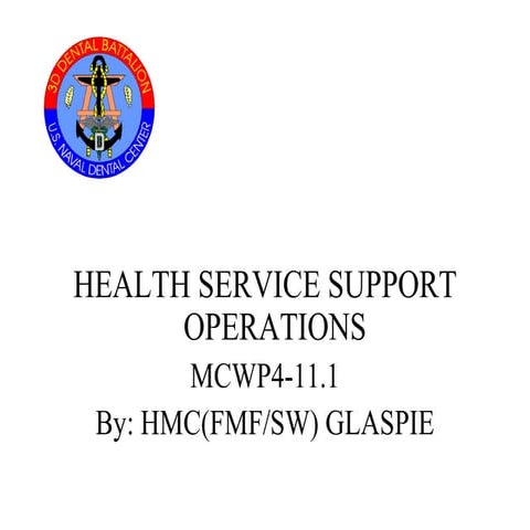 MCWP 4 11.1 Health Service Support Operations | PPT