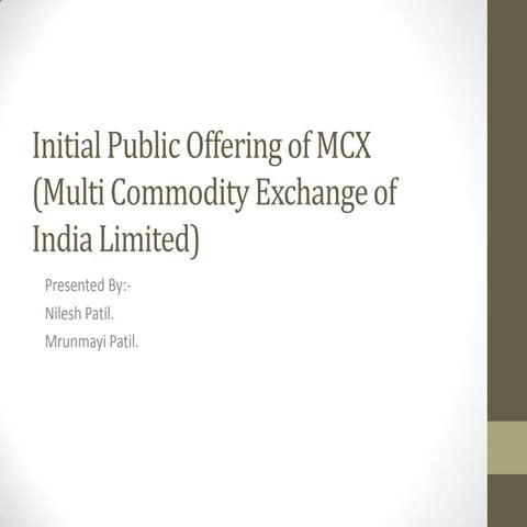 MCX Company and Their IPO Launch Effect | PPTX | Business Accounting ...
