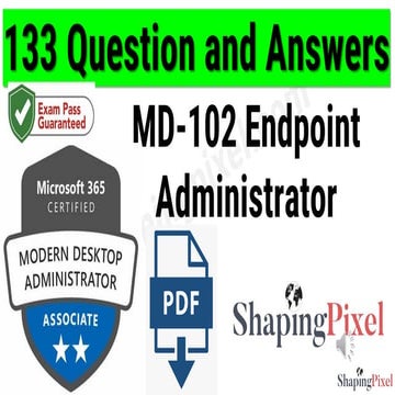 MD-102 Q&A for Endpoint Adminstator Exam | PDF
