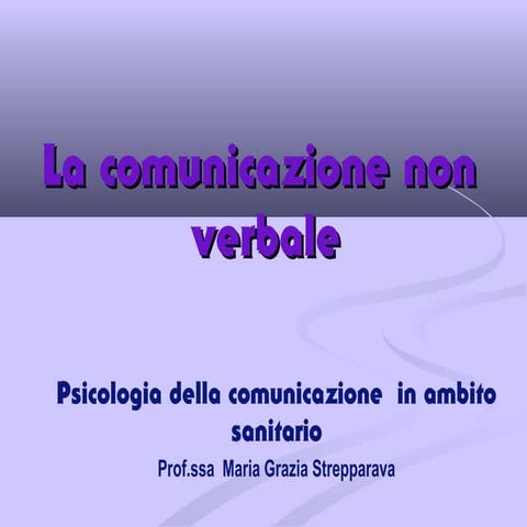 4 Comunicazione Non Verbale | PDF