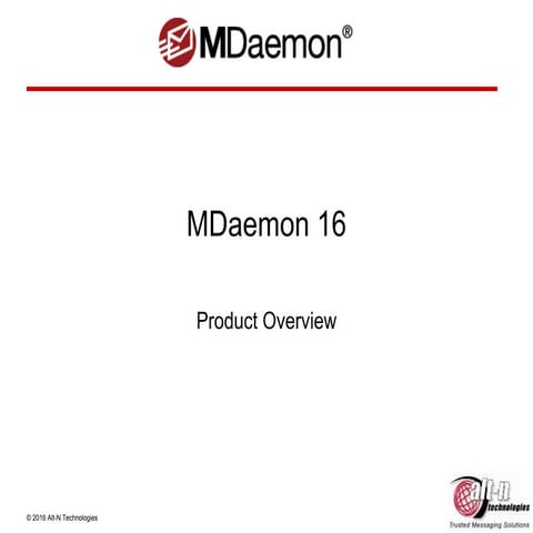 MDaemon Messaging Server Version 16 Feature Overview | PPTX