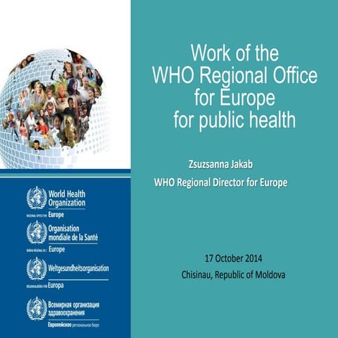 Work of the WHO Regional Office for Europe for public health | PPT