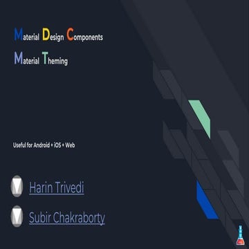 MDC - Material Design Components & Theming | PPTX