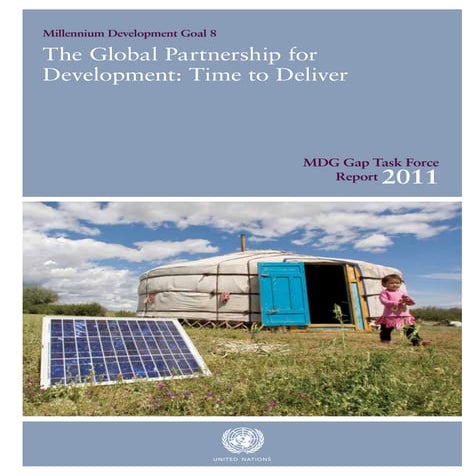 The MDG Gap Task Force Report 2011: The Global Partnership for ...