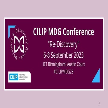 Metadata & Discovery Group Conference 2023 - Day 1 Programme | PPTX