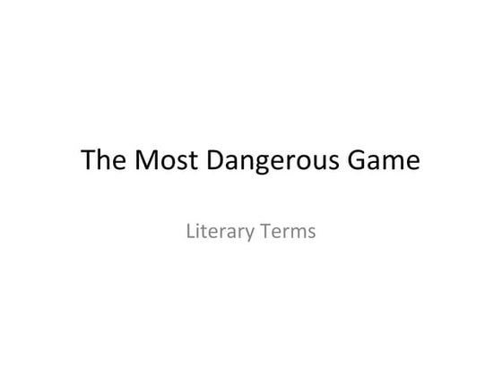 Most dangerous game_-_map | PPT