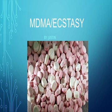 Mdma:ecstasy | PPTX