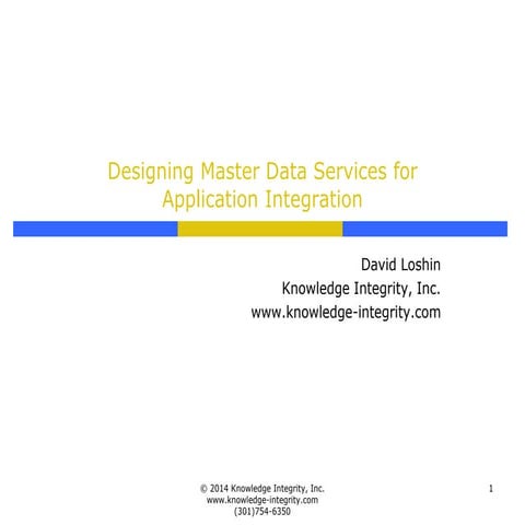 EDW Webinar: Designing Master Data Services for Application Integration ...