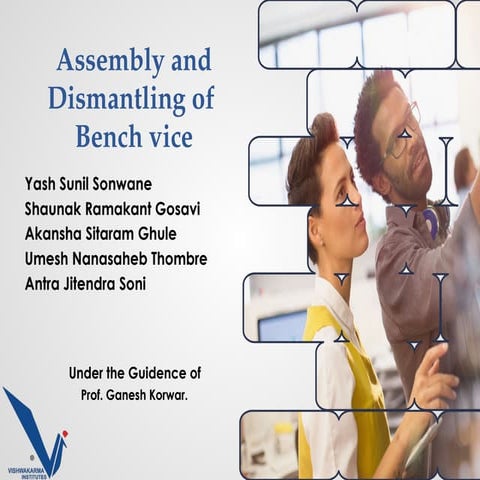 Bench vice PPT for mechanical engineering | PPTX
