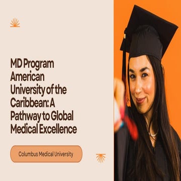 MD Program American University of the Caribbean A Pathway to Global ...