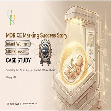 MDR CE Marking Success Story - I3CGlobal.pptx