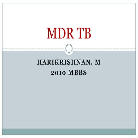 MDR TB | PPT