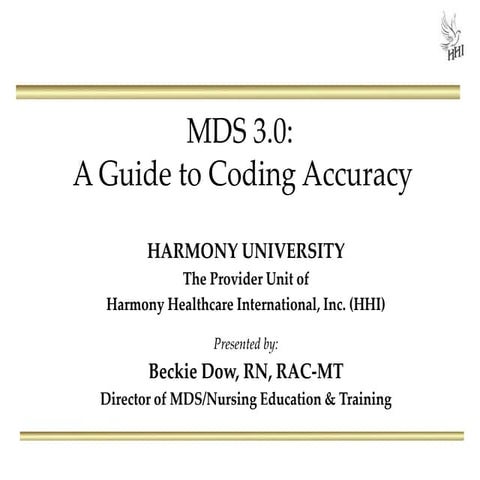 MDS 3.0: A Guide to Coding Accuracy | PPTX