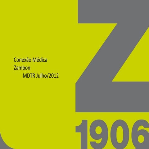 Mdtr julho conexão médica zambon | PPT