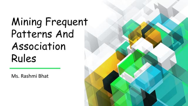 Mining Frequent Patterns And Association Rules Ppt