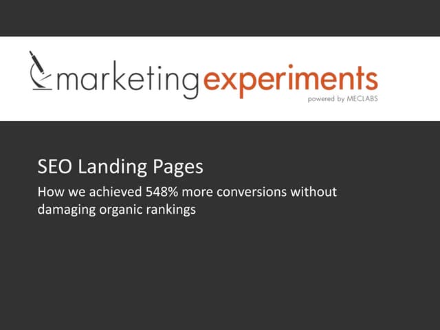 ME - SEO landing pages: How we achieved 548% more conversions without ... ME - SEO landing pages: How we achieved 548% more conversions without ...