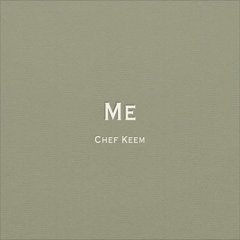 Me - Chef Keem | PDF