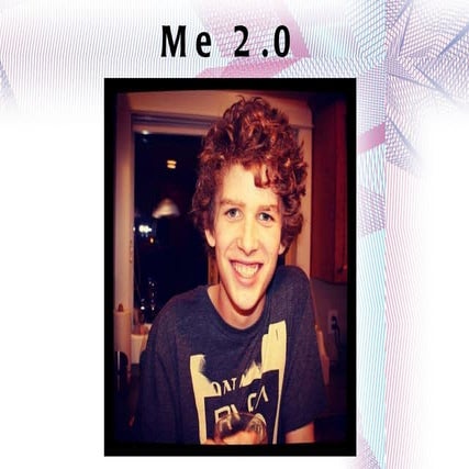 Me 2.0 | PPT