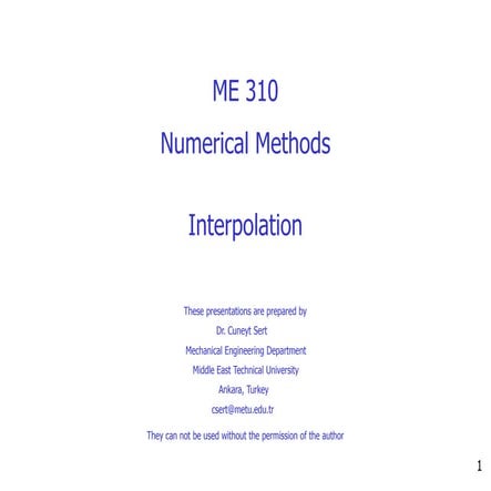 me310_6_interpolation.pdf for numerical method | PPT