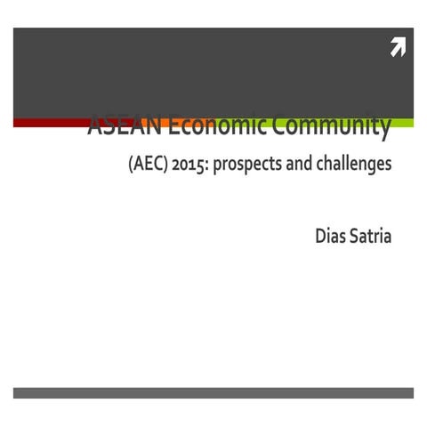 ASEAN Economic Community (AEC) East Java Indonesia | PPT