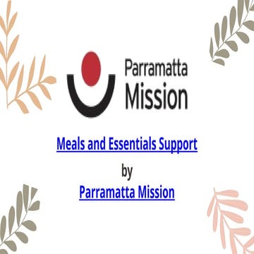 Meals and Essentials Support by Parramatta Mission | PPTX