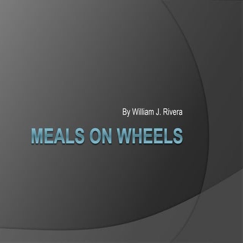 Meals on wheels | PPTX