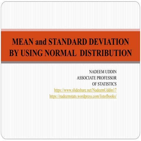Mean And Standard Deviation By Using Normal Distribution Ppt
