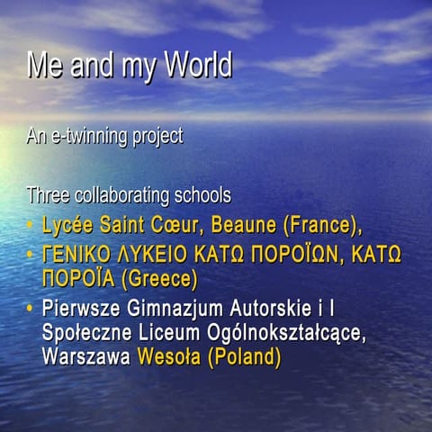 Me and my world presentation | PPT
