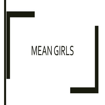 Mean girls media deconstruction (1) | PPTX