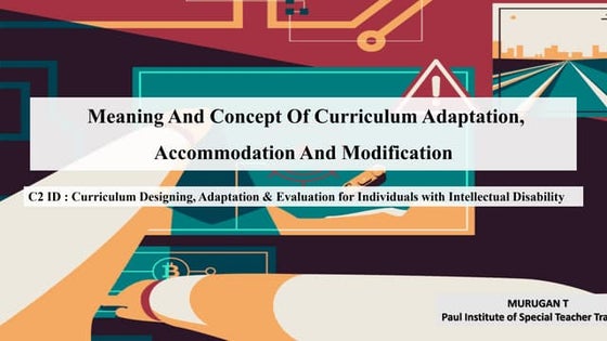 ACCOMMODATION AND MODIFICATION IN THE K-12 CURRICULUM | PPTX