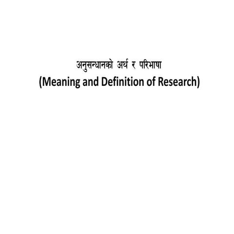 Meaning and Definition of Research | PPT
