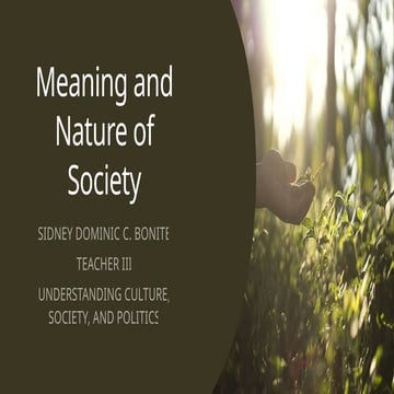 UCSP__MEANING AND NATURE OF SOCIETY.pptx
