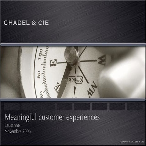 Chadel Meaningful Customer Experiences 2006 | PDF
