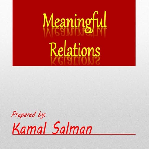 Meaningful relations | PPT