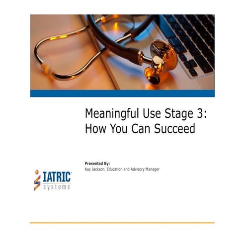 The Electronic Health Record: Using It Effectively & with Meaning | PPTX