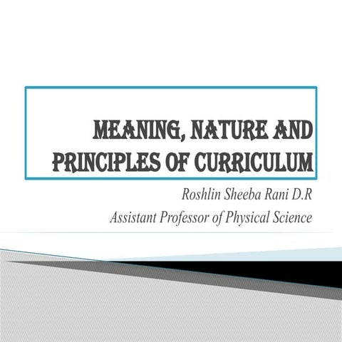 Comprehensive Overview of Curriculum: Meaning, Nature, and Development ...