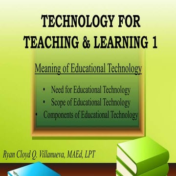 Meaning of Educational Technology | PPTX