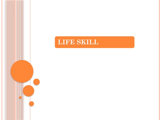 Life skills presentation | PPTX