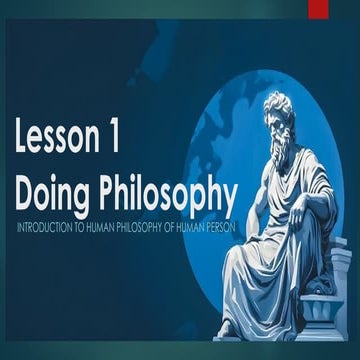 Meaning of Philosophy Lesson 1.pptx Introduction to Human philosophy Grade 12 Lesson 1 | PPT